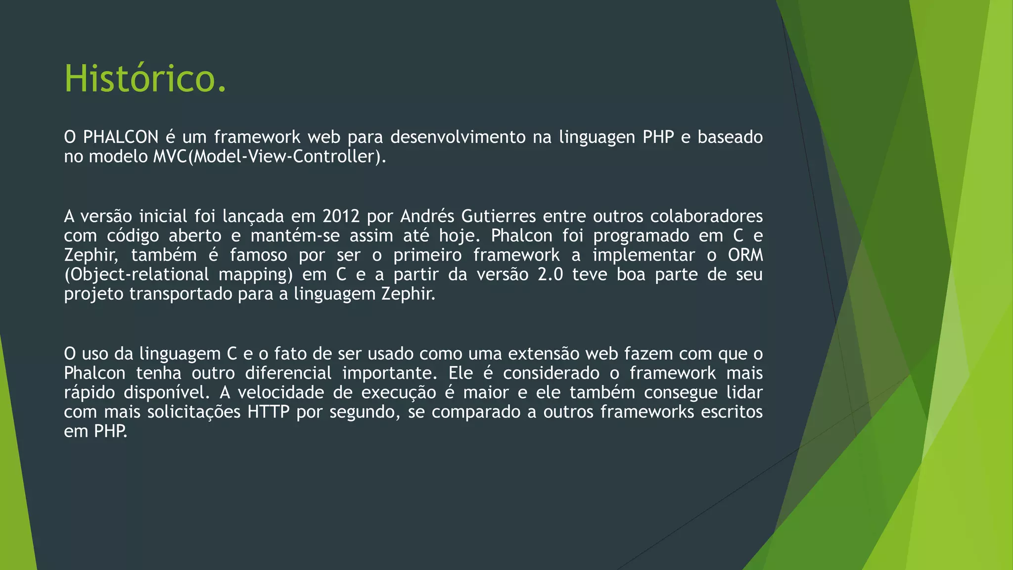 Phalcon FrameWork - Considerações Iniciais | PPTX