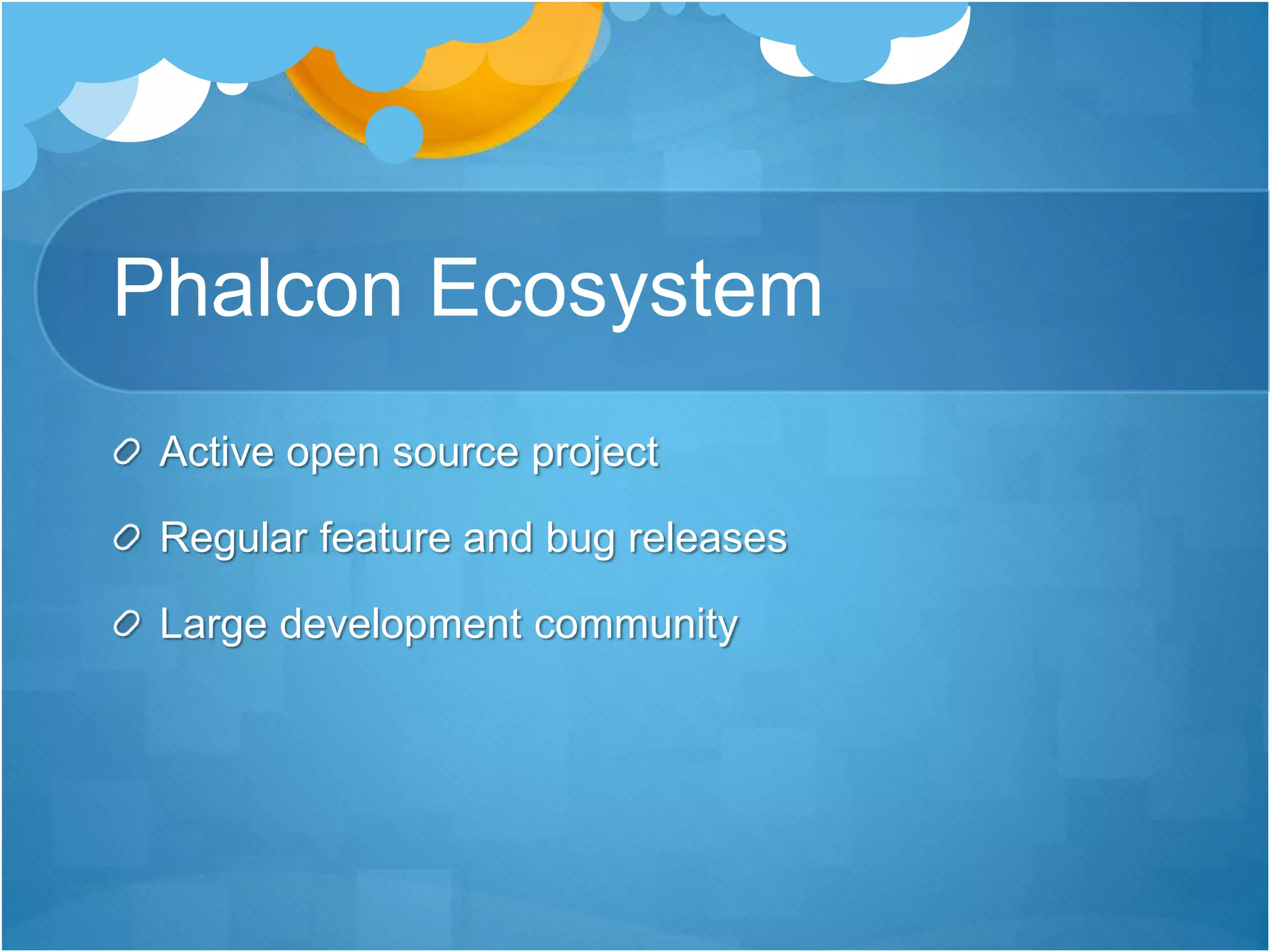 Phalcon overview | PPTX