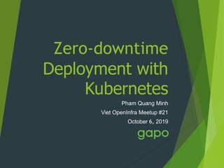 Zero-downtime deployment with Kubernetes [Meetup #21 - 01] | PPT