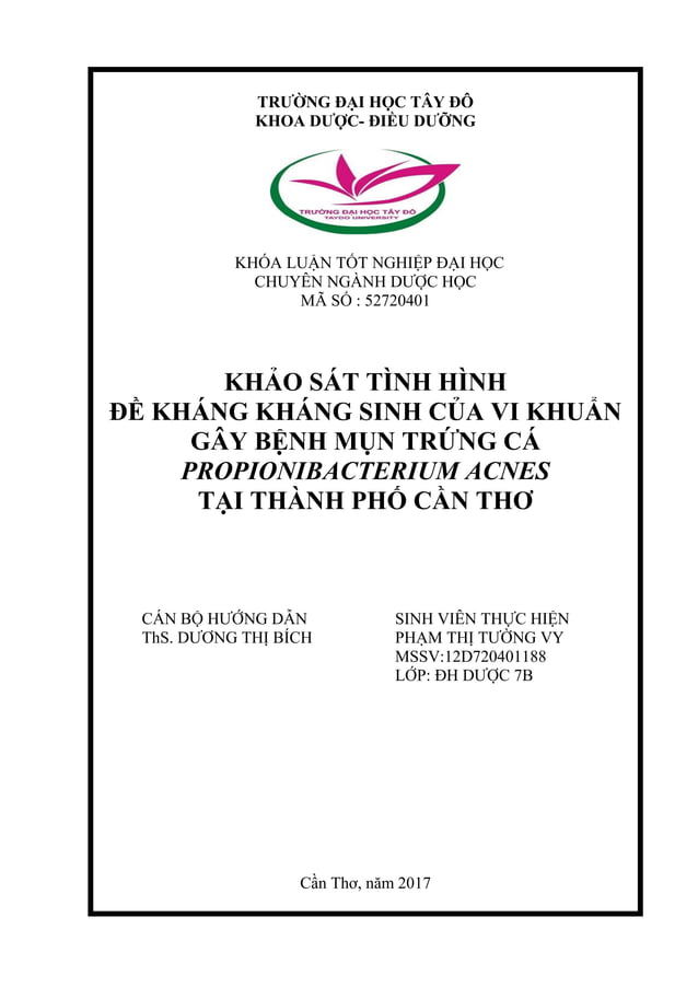 Đề tài: Đề kháng kháng sinh của vi khuẩn gây bệnh mụn trứng cá | PDF