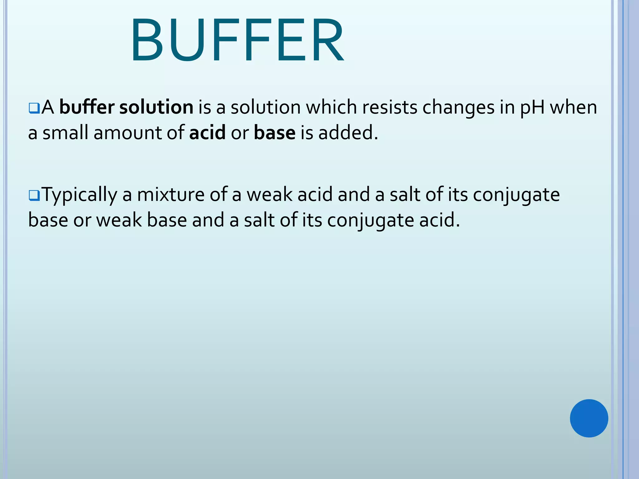 Ph and buffer | PPTX | Chemistry | Science