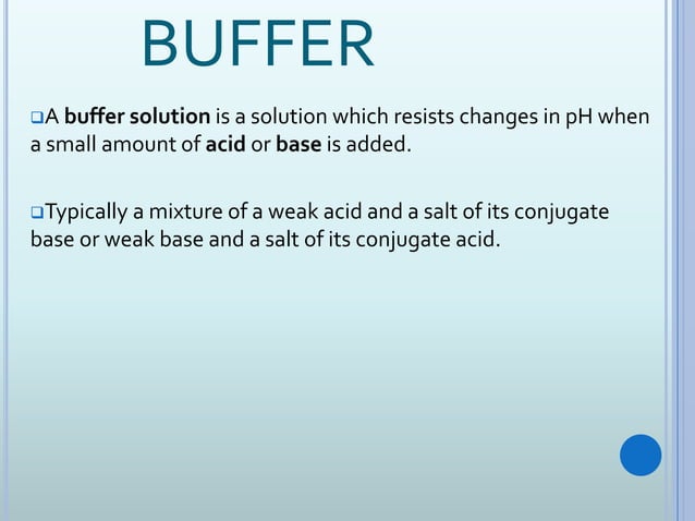 Ph and buffer | PPTX | Chemistry | Science