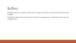 pH and Buffers 2.pptx