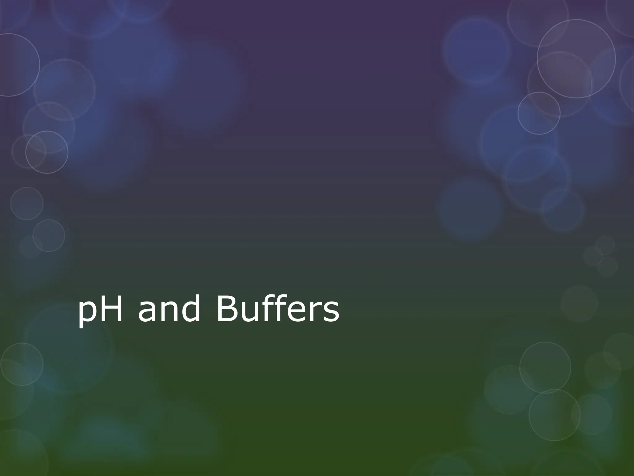 pH and buffers Notes chemistry concept . | PPT