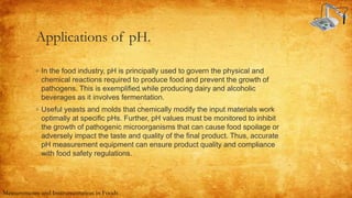 Ph and ph meter and application in foods | PPTX