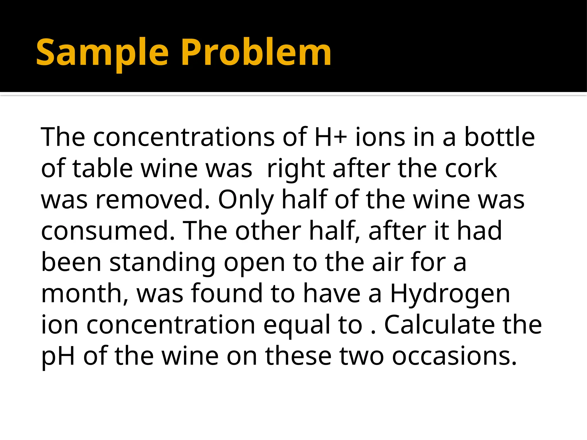 power of Hydrogen and power Of Hydroxide.pptx | Chemistry | Science