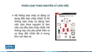 PHÂN LOẠI HỆ THỐNG BÁO CHÁY TỰ ĐỘNG | PPTX