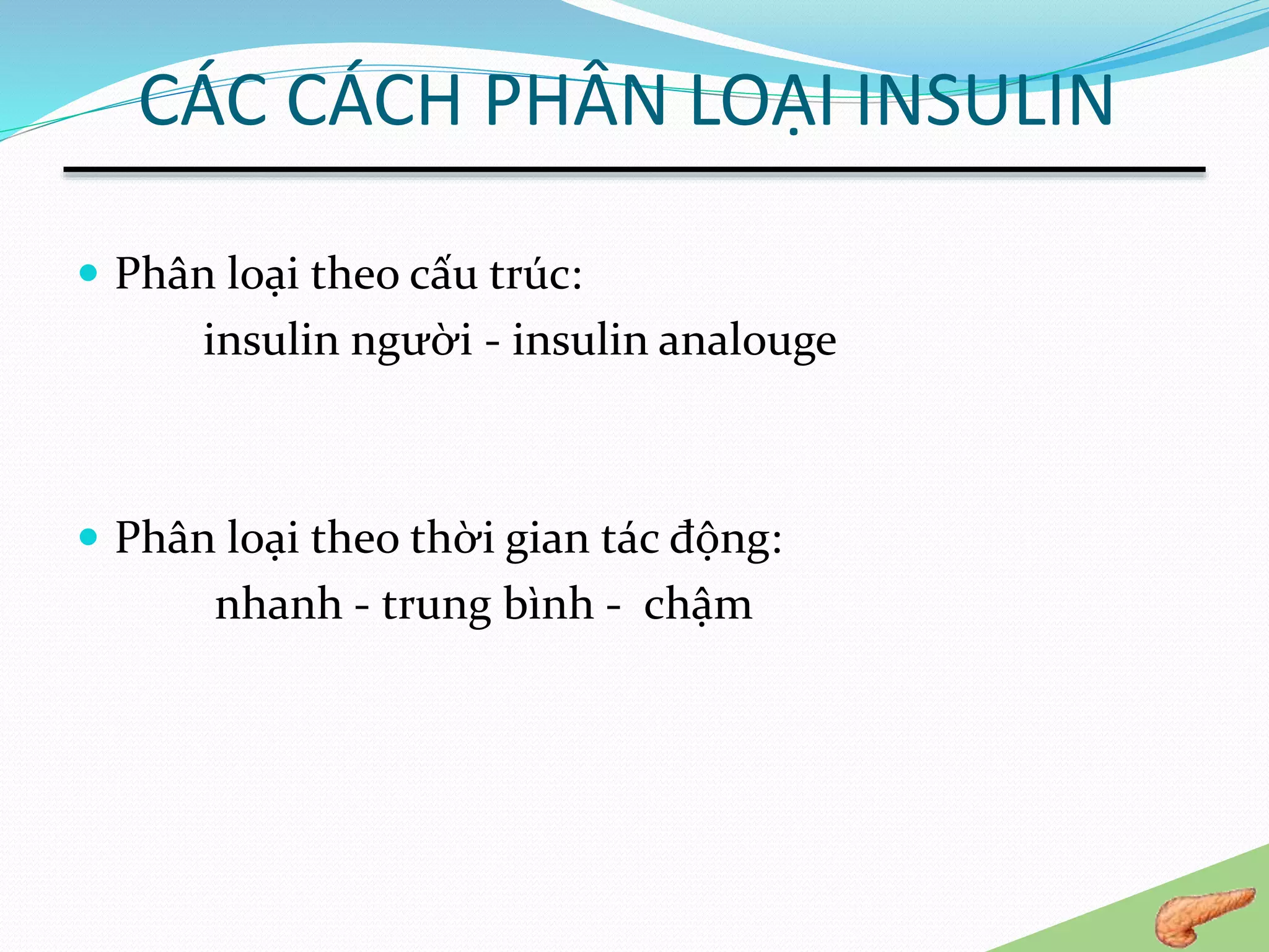 Phan loai insulin | PPTX