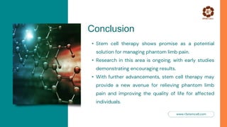 Phantom Limb Pain: Exploring Stem Cell Solutions - Dr. David Greene.pptx