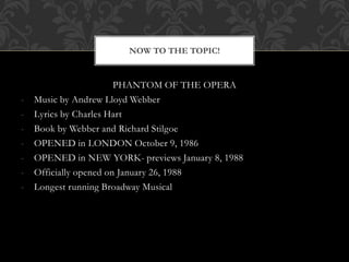 Phantom of the opera lesson | PPTX