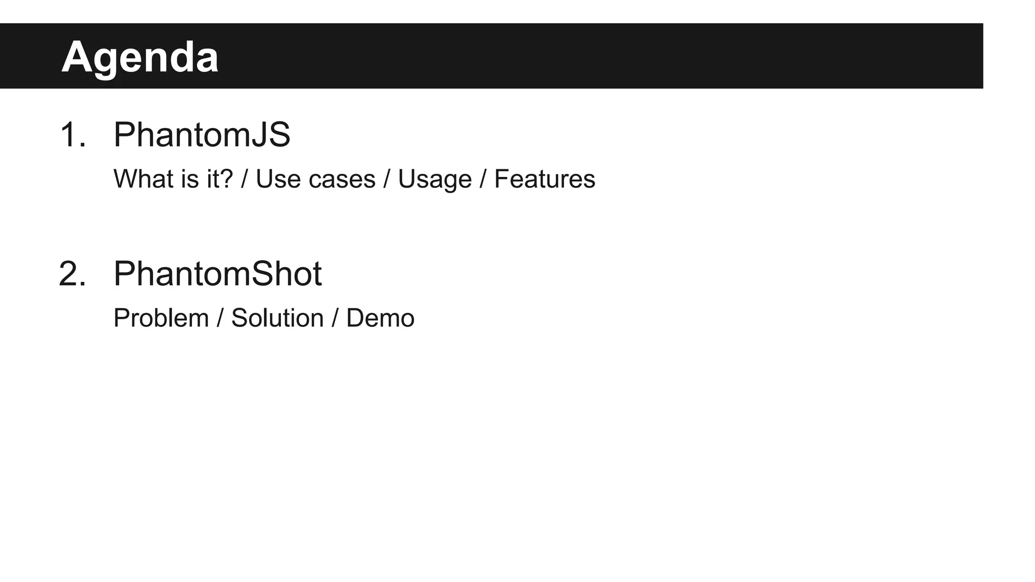 Using PhantomJS to keep product screenshots up to date | PPT