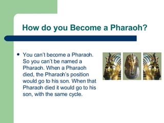 Pharaohs | PPT