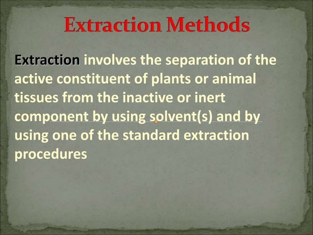 EXTRACTION METHODS analytical chemistry.pptx | Gardening | Home & Garden