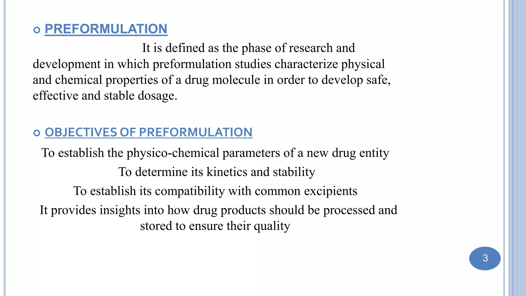 preformulation studies | PPTX