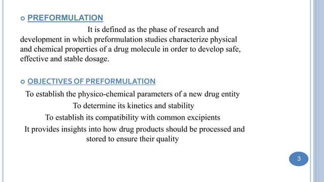 preformulation studies | PPTX