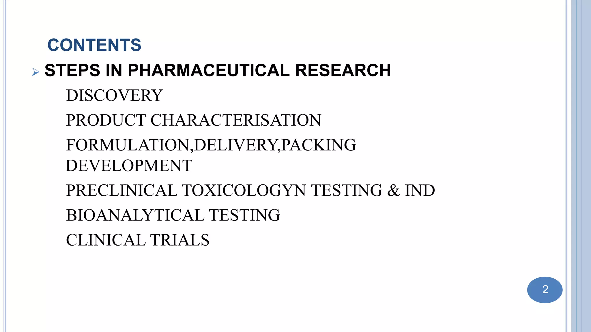 Steps in pharmaceutical research | PPTX