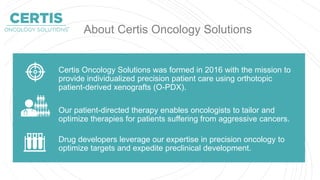 Certis Oncology Solutions Preclinical Drug Development Services | PPT