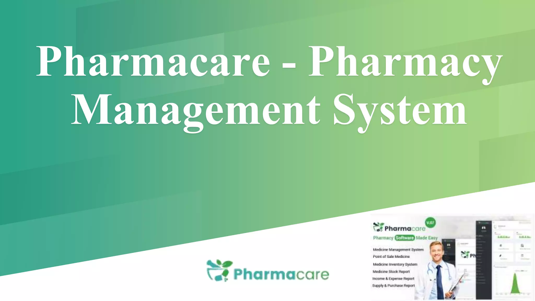 Pharmacare - Pharmacy Management System | PPTX
