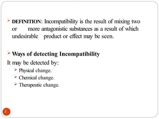 PHARMACEUTICAL INCOMPATIBILITY AND ITS TYPES | PPTX