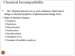 PHARMACEUTICAL INCOMPATIBILITY AND ITS TYPES | PPTX