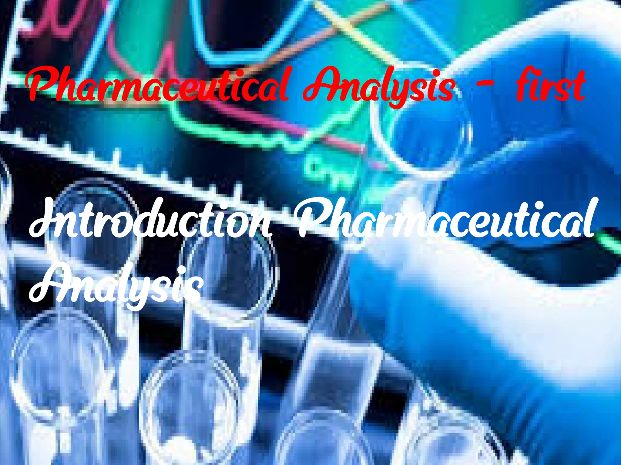 Pharmaceutical analysis first | PDF