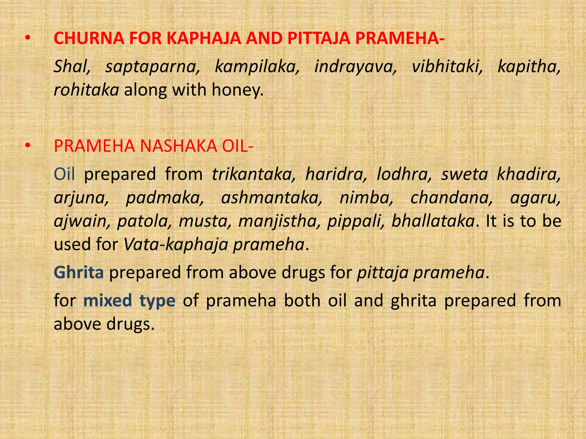 Pharmaceutical aspects of prameha chikitsa by ashtanga hridayam | PPTX