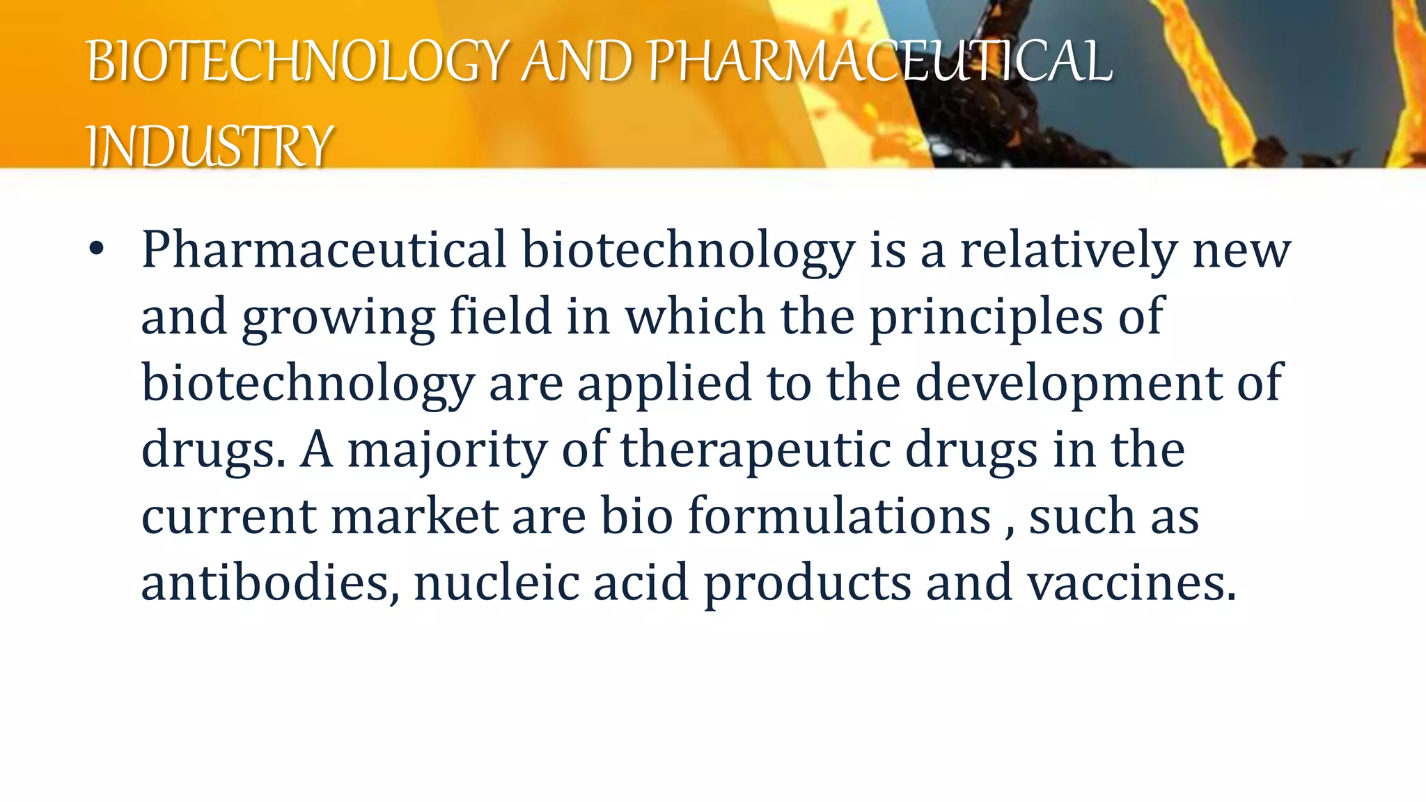 Pharmaceutical biotechnology | PPTX