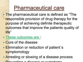 Pharmaceutical care | PPTX