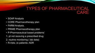 Pharmaceutical care | PPTX