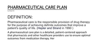 pharmaceutical care plan scope application.pptx