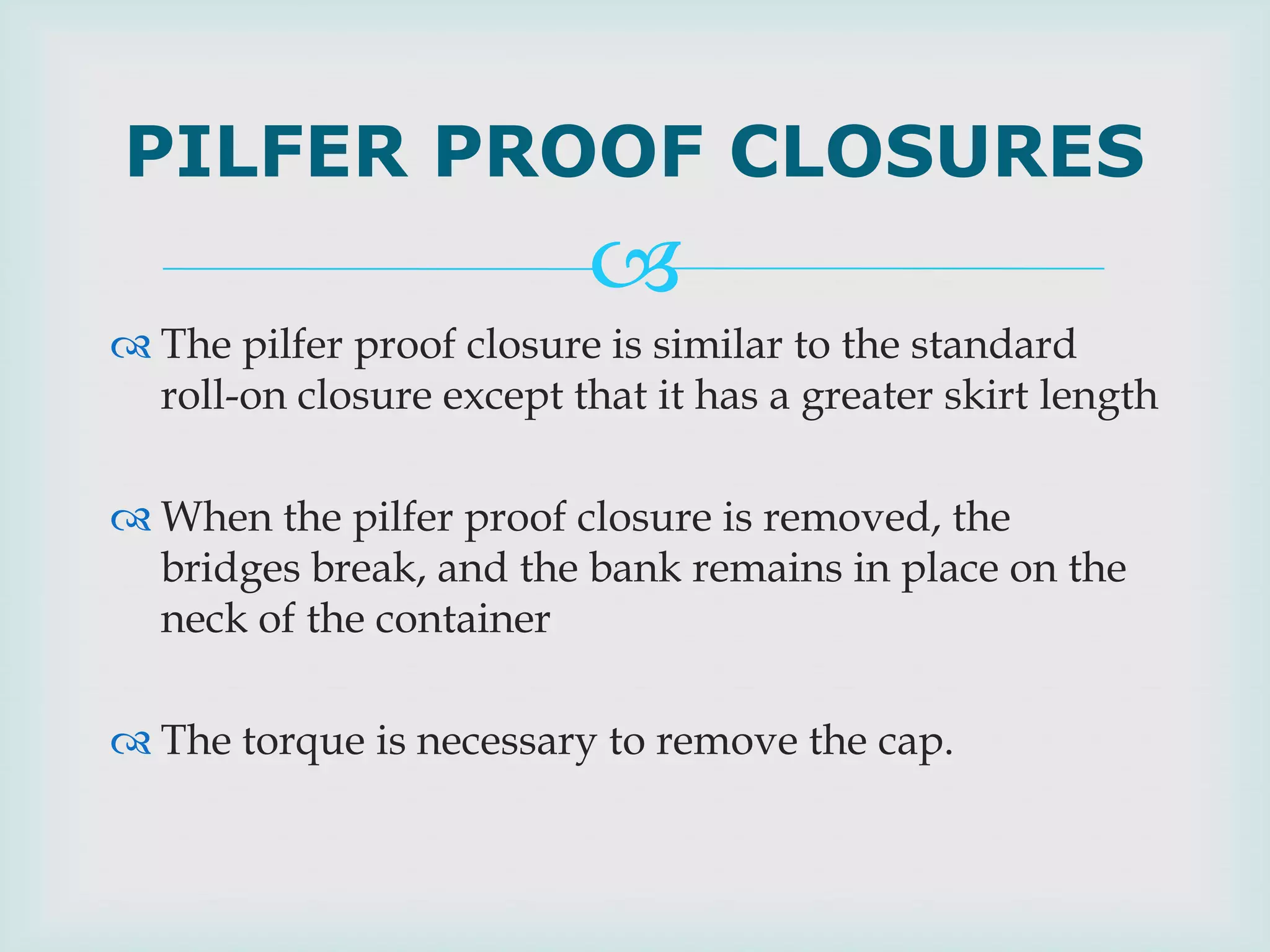 Pharmaceutical closures | PPTX