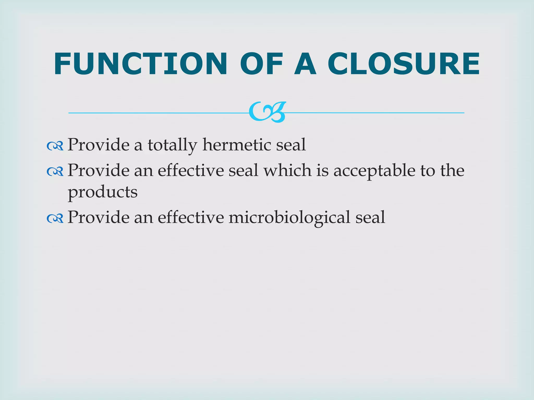 Pharmaceutical closures | PPTX