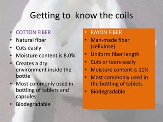 Pharmaceutical Coils | PPTX