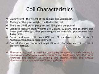Pharmaceutical Coils | PPTX