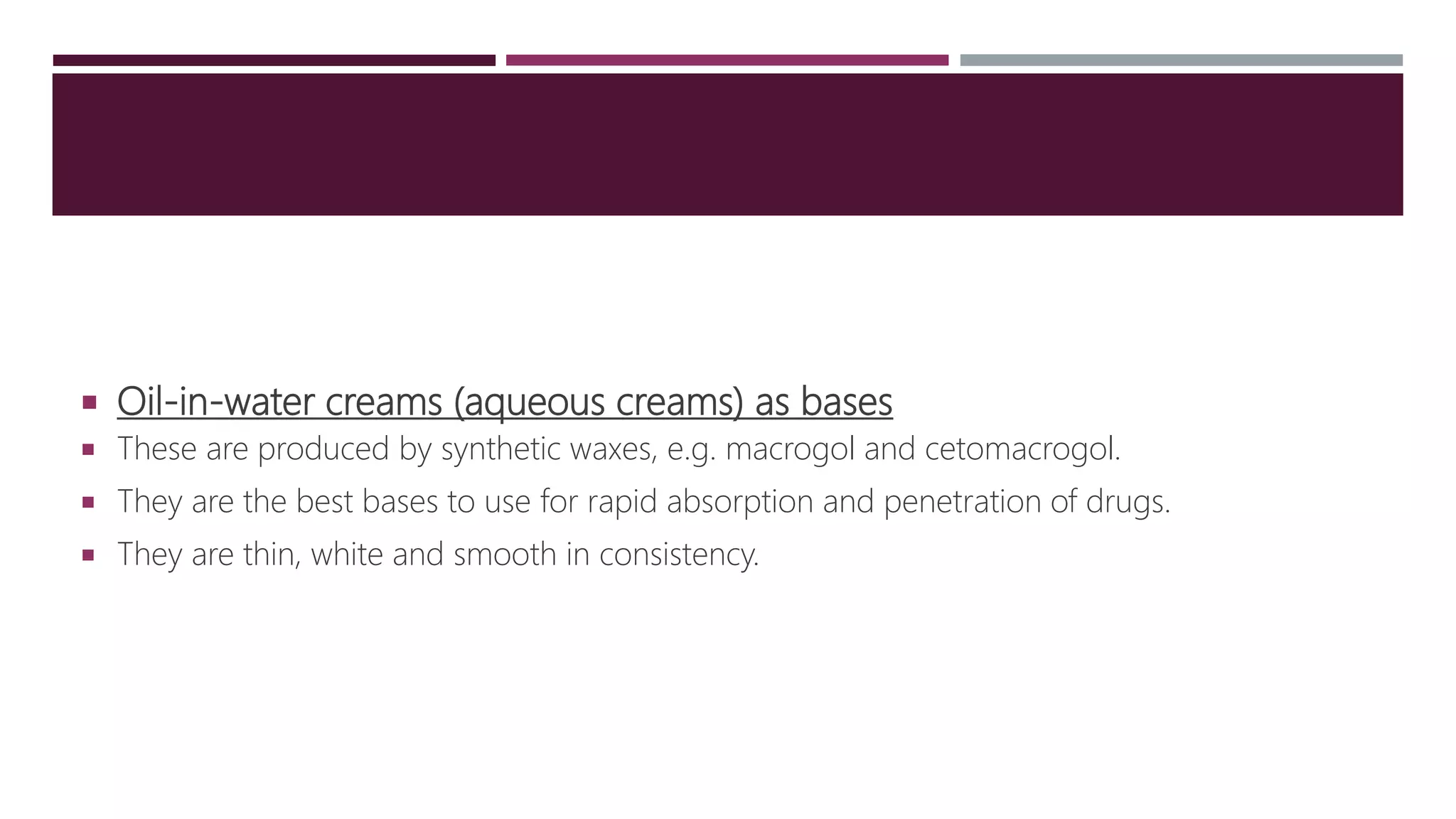 Pharmaceutical creams | PPTX