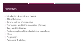 Pharmaceutical creams | PPTX