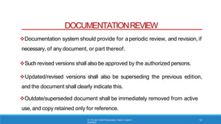 pharmaceutical documentation Quality Assuranceand Quality Control sem1.pptx