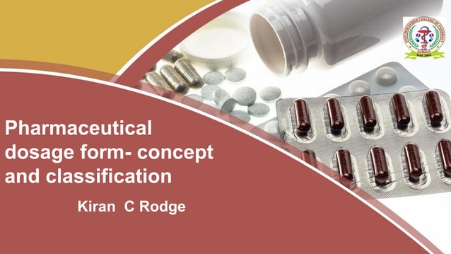 Pharmaceutical dosage form concept and classification | PDF