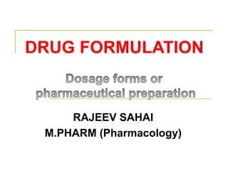 Dosage Forms or Pharmaceutical Prepreparation | PPT