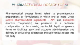 Pharmaceutical Dosage Forms - Classification | PPTX