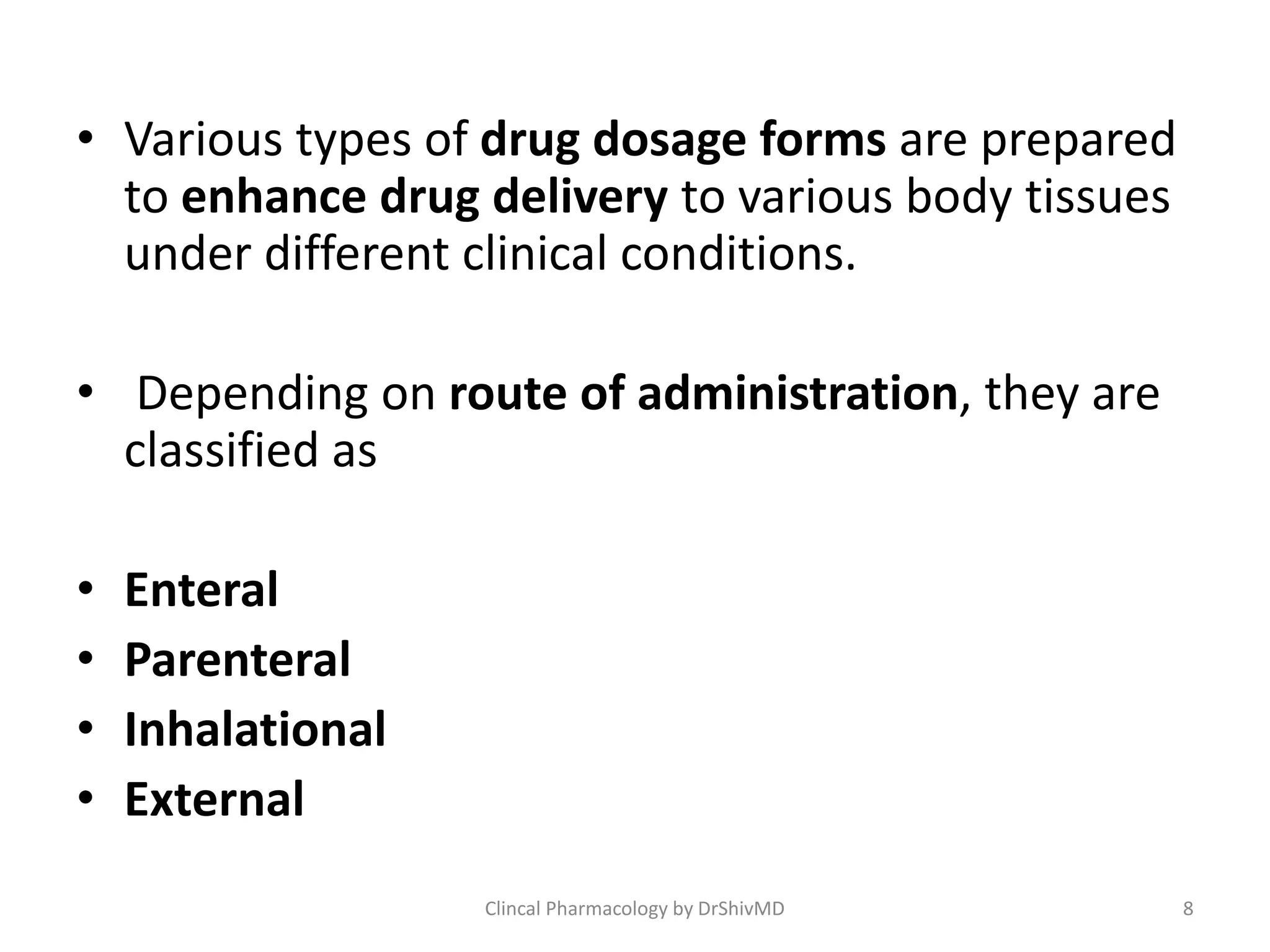 Dosage Forms and Drug Delivery Systems | PPTX