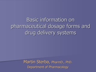 Pharmaceutical dosage forms and drug delivery systems | PPT