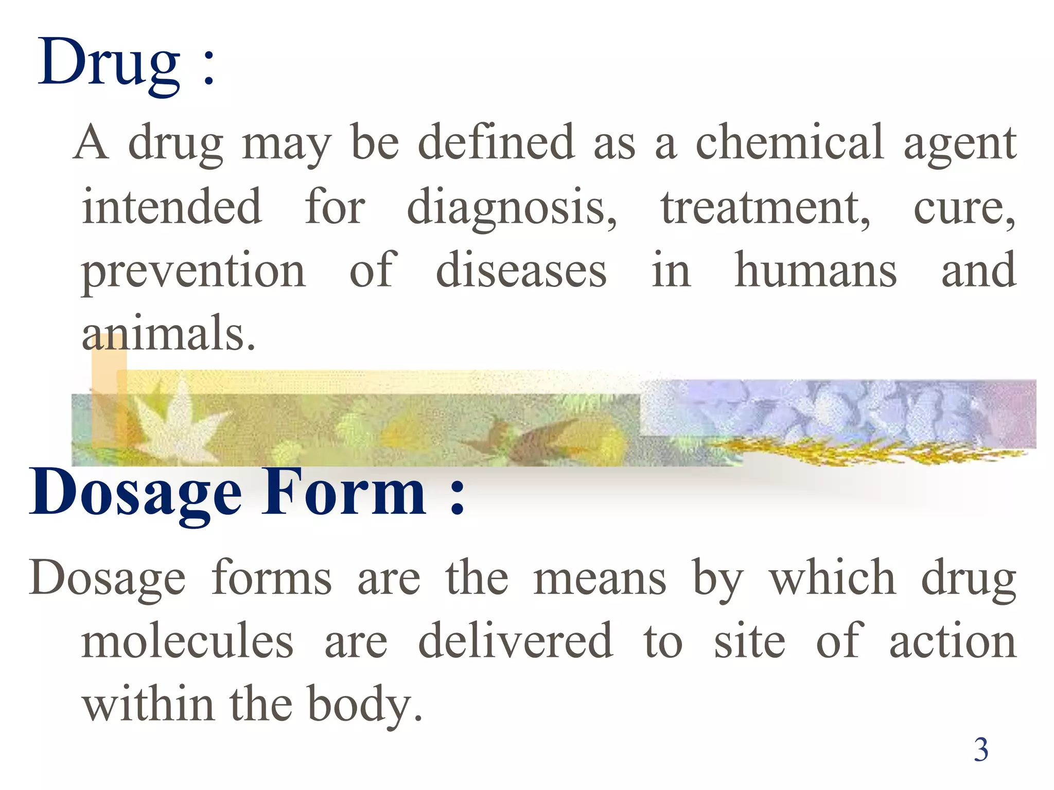 Pharmaceutical drug and dosage forms | PPT