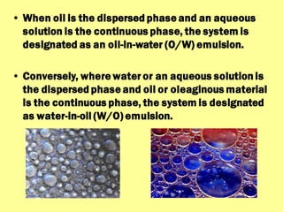 COARSE DISPERSION (PHARMACEUTICAL EMULSION) | PDF