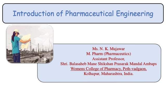 Pharmaceutical engineering & unit operation introduction | PPT