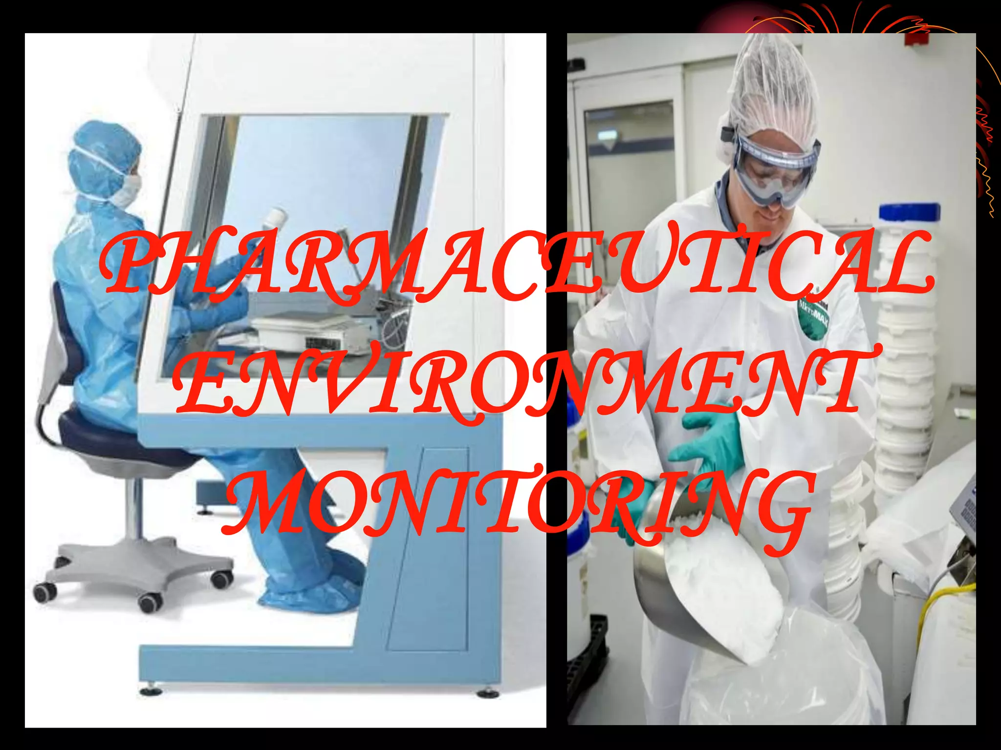 Pharmaceutical environment monitoring | PPT