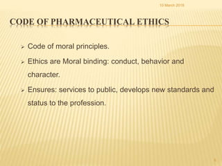 Pharmaceutical ethics | PPTX