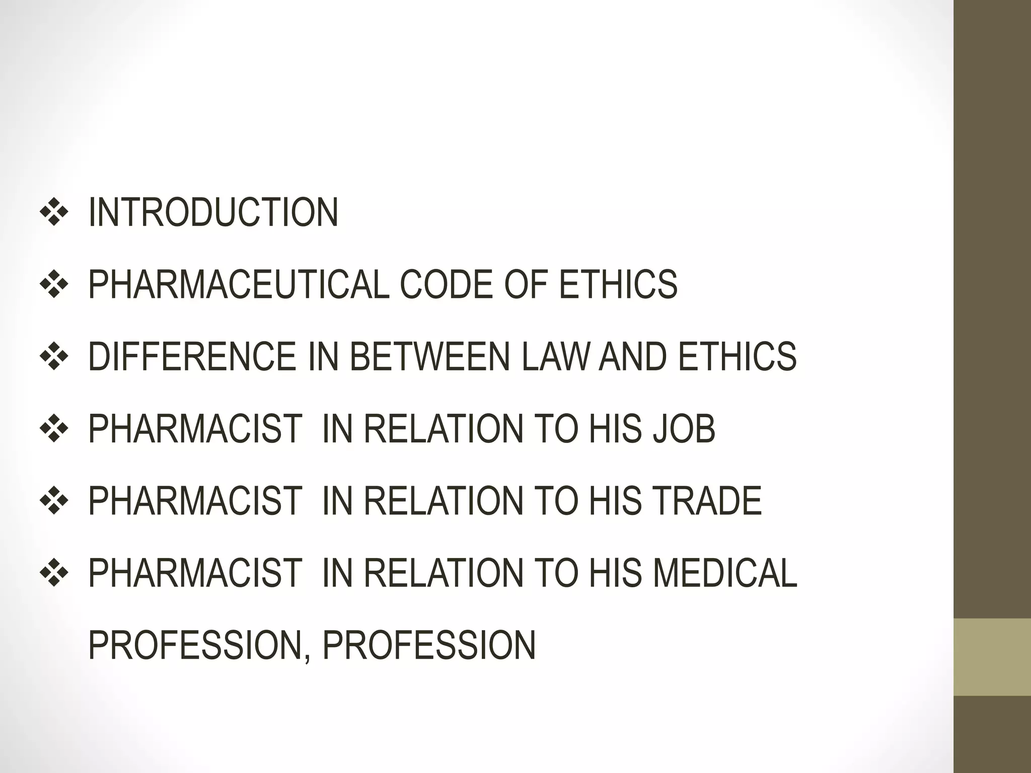 Pharmaceutical ethics | PPTX