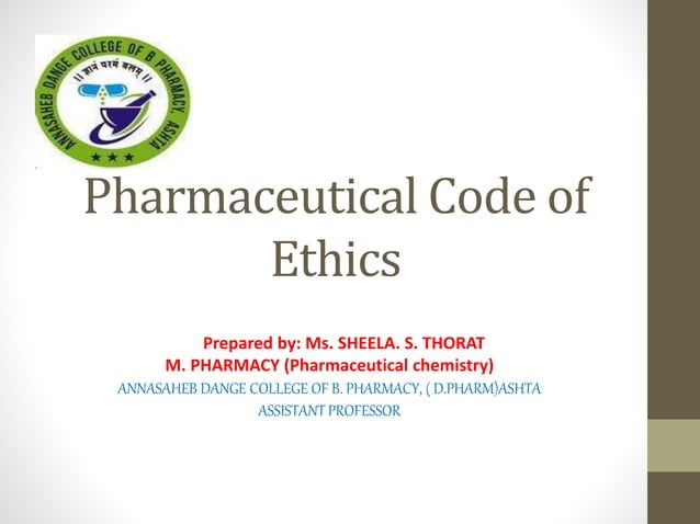 Pharmaceutical ethics | PPTX