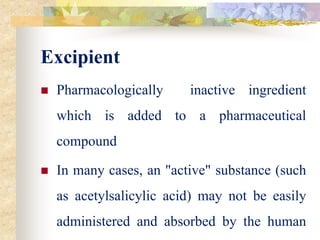 Pharmaceutical excipients | PPT